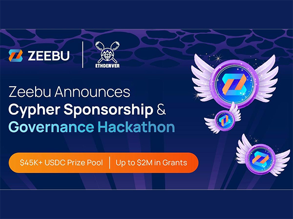 Zeebu Debuts at ETHDenver as a Cypher Sponsor, Announces ZBU Governance Hackathon: USD 45K+ in ...