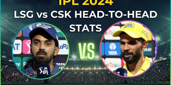 IPL 2024: LSG vs CSK head-to-head, Lucknow pitch report, weather ...