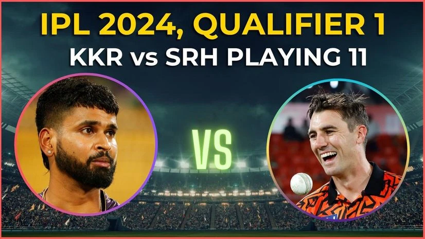 IPL 2024 Qualifier 1: KKR vs SRH Playing 11, live toss time, streaming ... IPL 2024 Qualifier 1: KKR vs SRH Playing 11, live toss time, streaming ...
