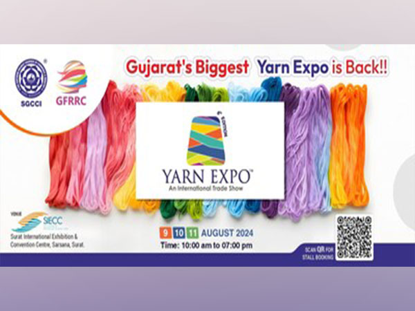 SGCCI organizes a Grand Exhibition of 'YARN Expo - 2024' in the second ...