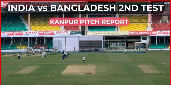 IND vs BAN 2nd Test: How will Kanpur pitch at Green Park Stadium behave ...