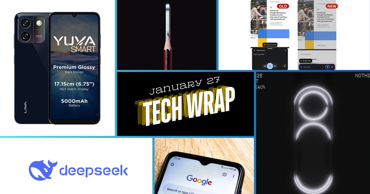 Tech wrap Jan 27: Google Gemini UI, Lava Yuva Smart launch, Nothing Phone | Tech News - Business ...