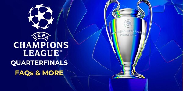 Champions League 2025 Quarterfinals teams, format, FAQs, live streaming ...