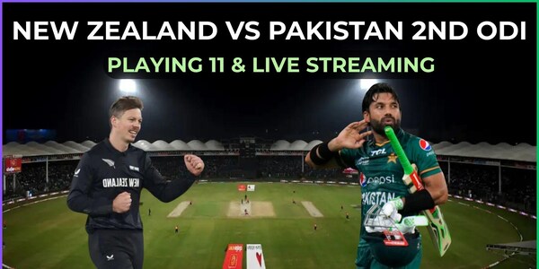 New Zealand vs Pakistan 2nd ODI playing 11, live match time and ...