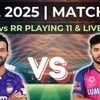 IPL 2025: KKR vs RR playing 11, impact subs, live toss time, streaming | IPL 2025 - Business ...