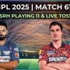 IPL 2025: LSG vs SRH Playing 11, live toss and match time, streaming ...