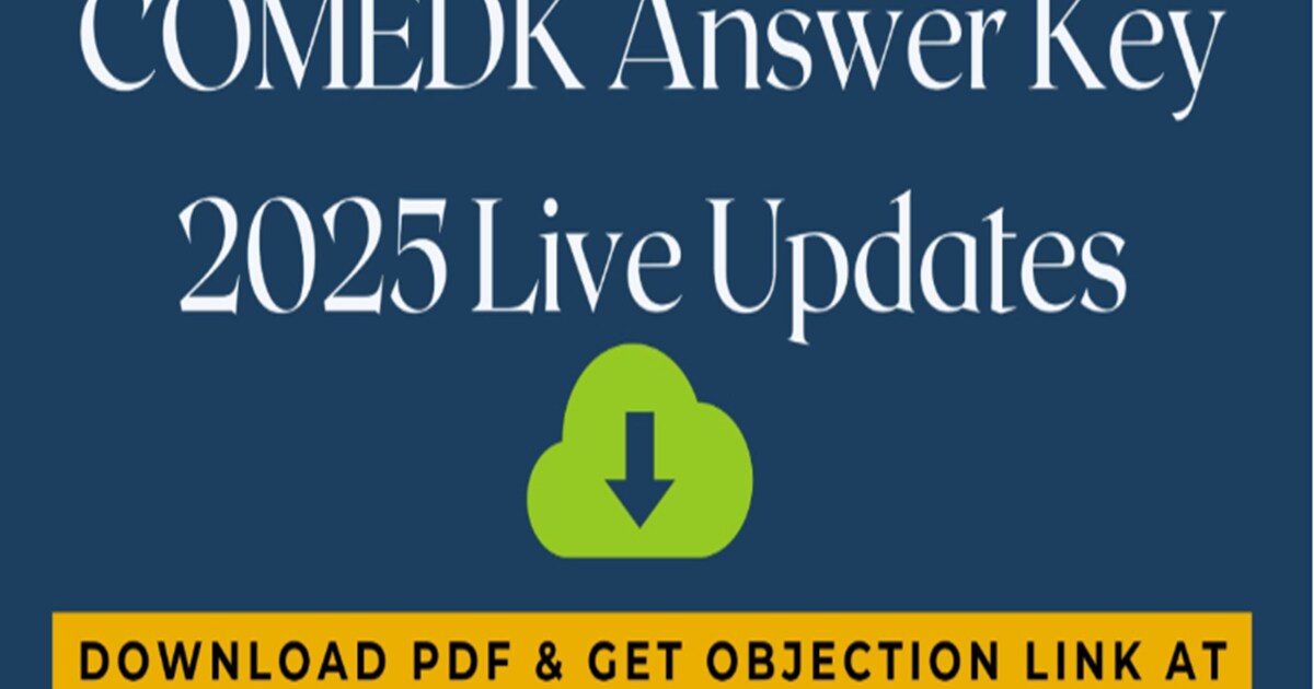 COMEDK Answer Key 2025: UGET provisional keys out at official website ...