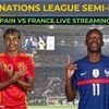 Spain vs France UEFA Nations League semi-final live time, streaming ...