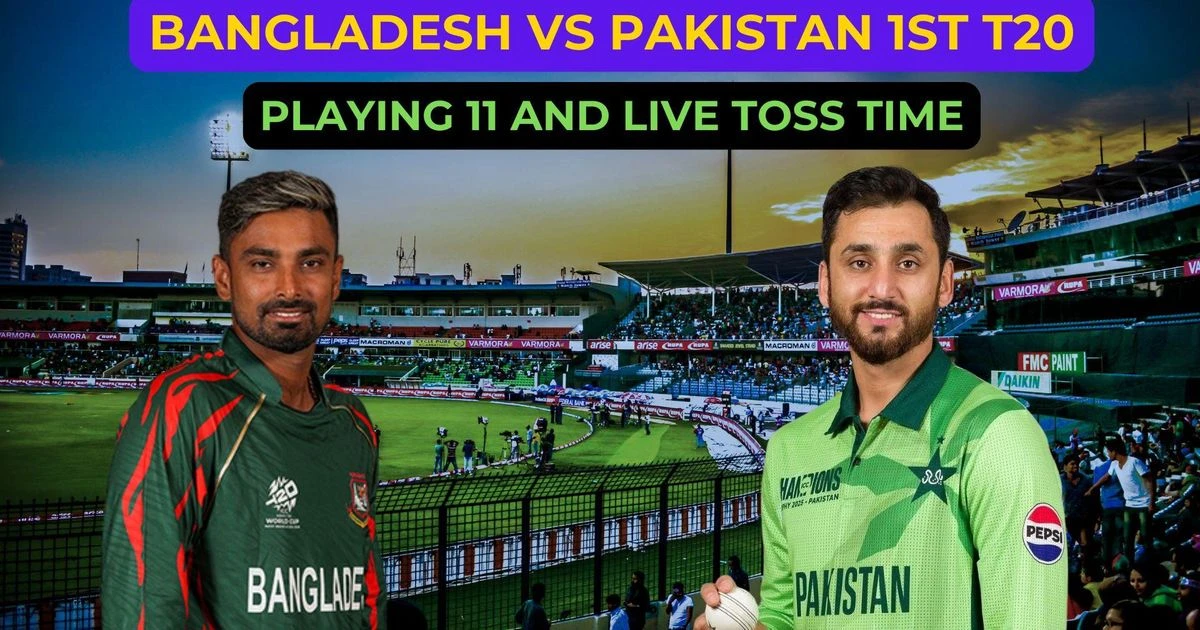 Bangladesh vs Pakistan 1st T20 playing 11, live toss time, streaming in ...