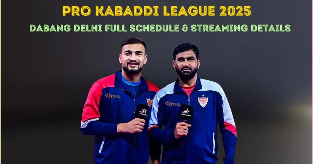 PKL 2025: Dabang Delhi full squad, schedule and live streaming details | Pro Kabaddi League 2023 ...