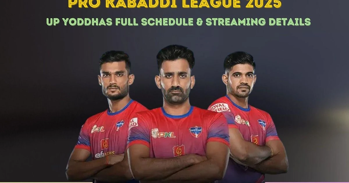 PKL 2025: UP Yoddhas full squad, schedule and live streaming details | Pro Kabaddi League 2023 ...