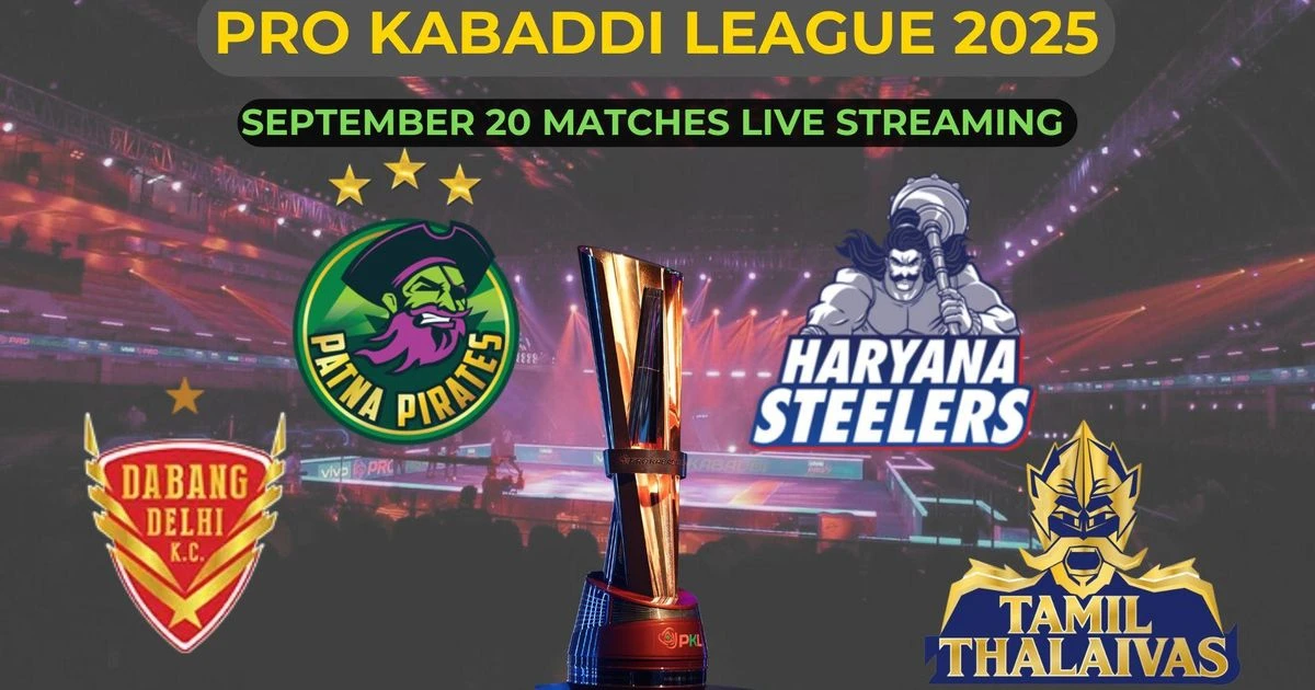 PKL 2025 live streaming: September 20 match list, timings, telecast ...