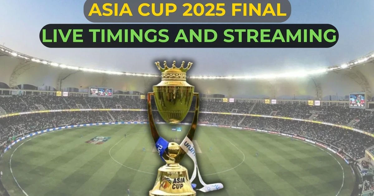 Asia Cup 2025 final date, teams qualified, live timings and streaming ...