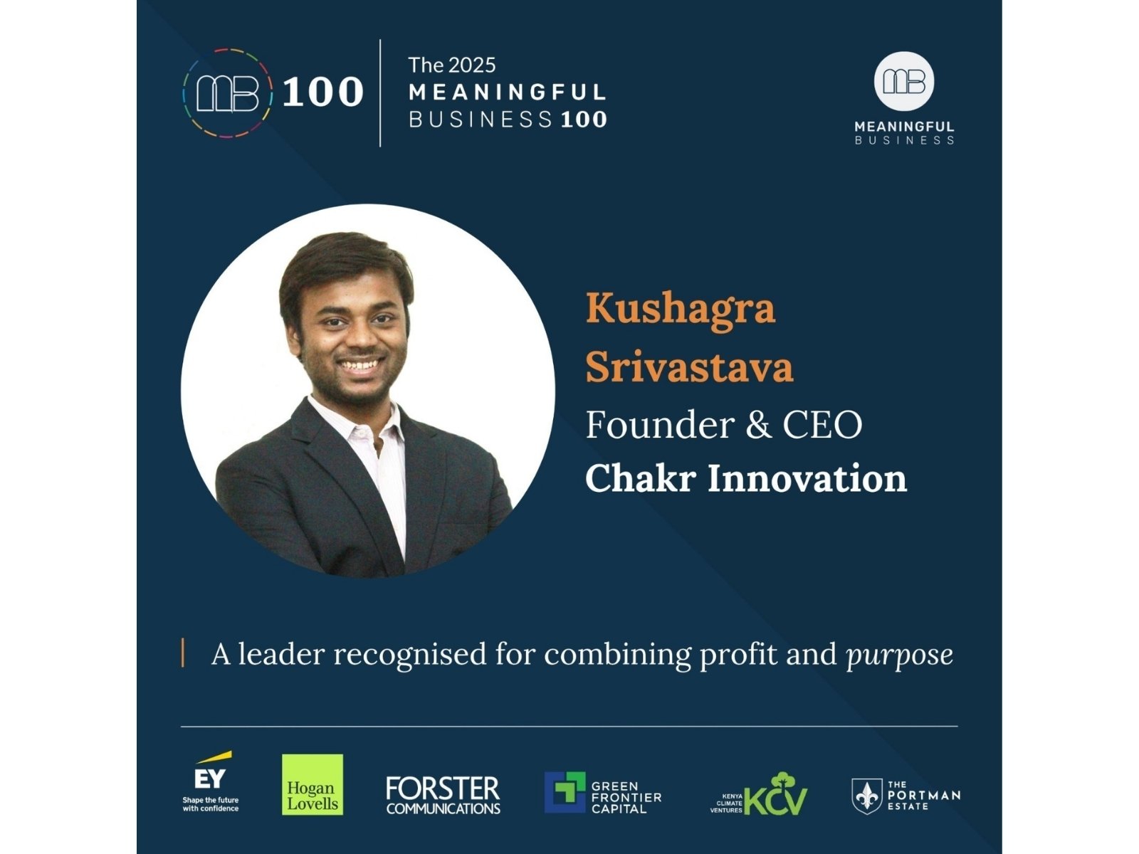 Kushagra Srivastava of Chakr Innovation named among the 2025 Meaningful ...