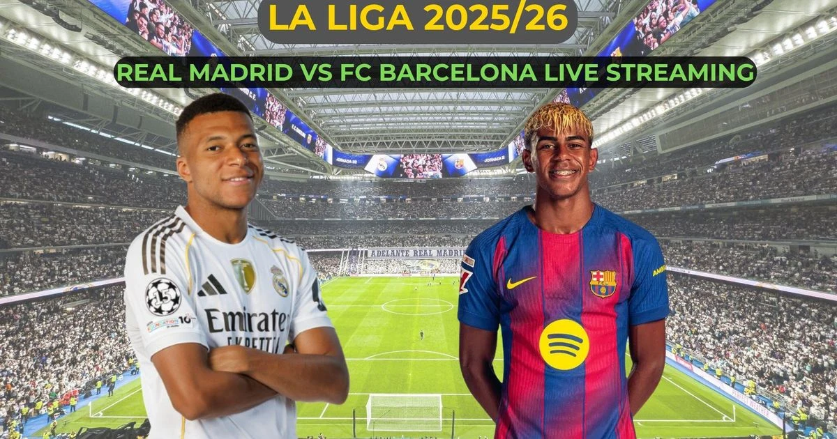 Real Madrid vs FC Barcelona La Liga live match time and streaming ...