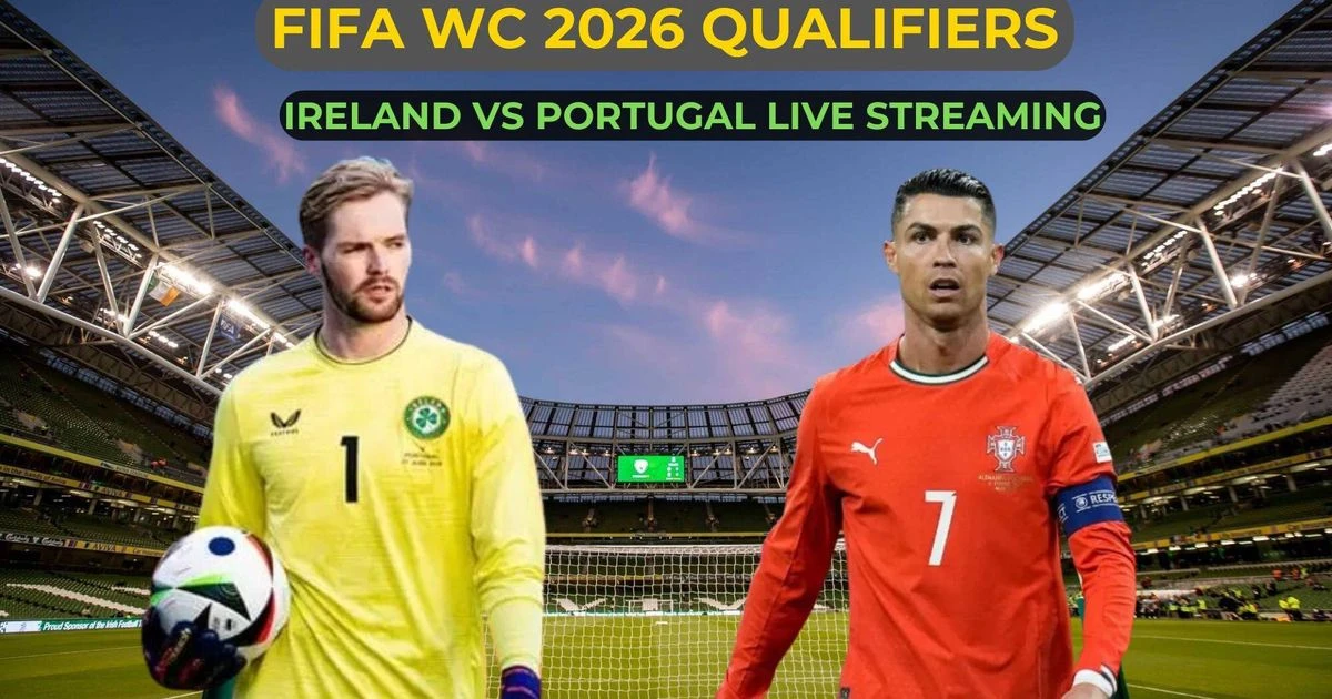 Ireland vs Portugal FIFA World Cup qualifier live match time, streaming ...