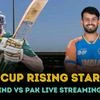 IND vs PAK live streaming: Where to watch Rising stars Asia cup game ...