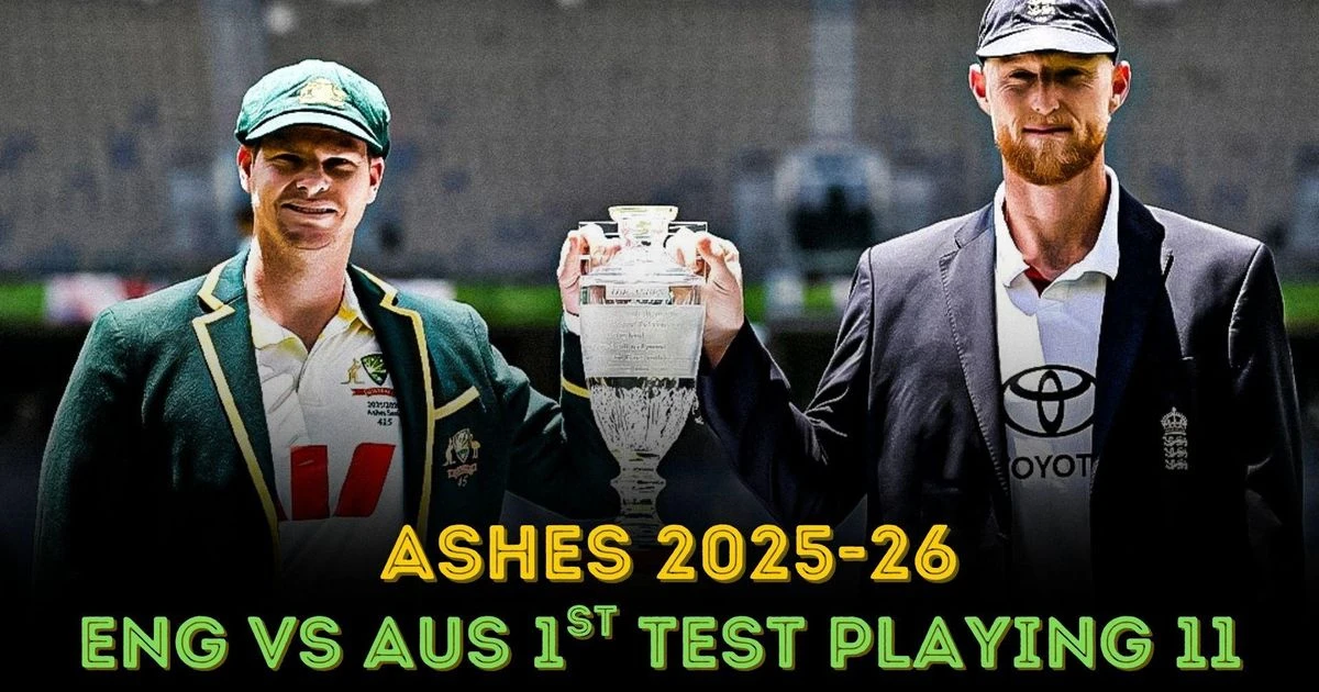 Ashes 2025-26: AUS vs ENG 1st Test Playing 11, timing, live streaming ...