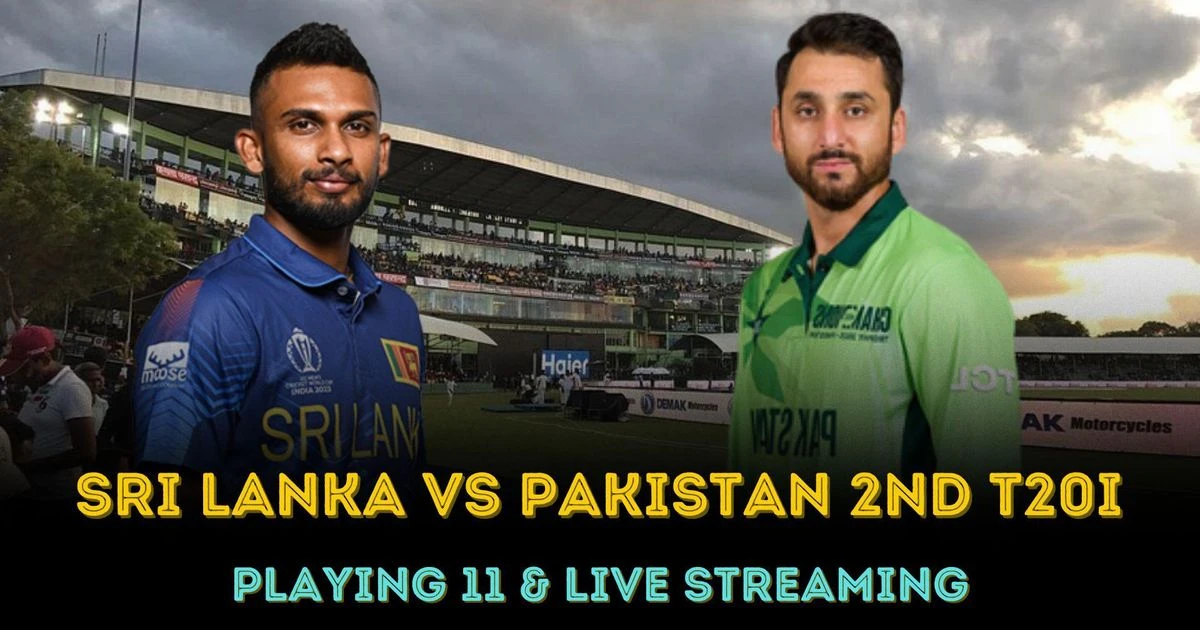 Sri Lanka vs Pakistan 2nd T20: Playing 11, match time, live streaming ...