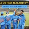 India vs New Zealand 2nd ODI: Rajkot pitch report, key stadium stats ...