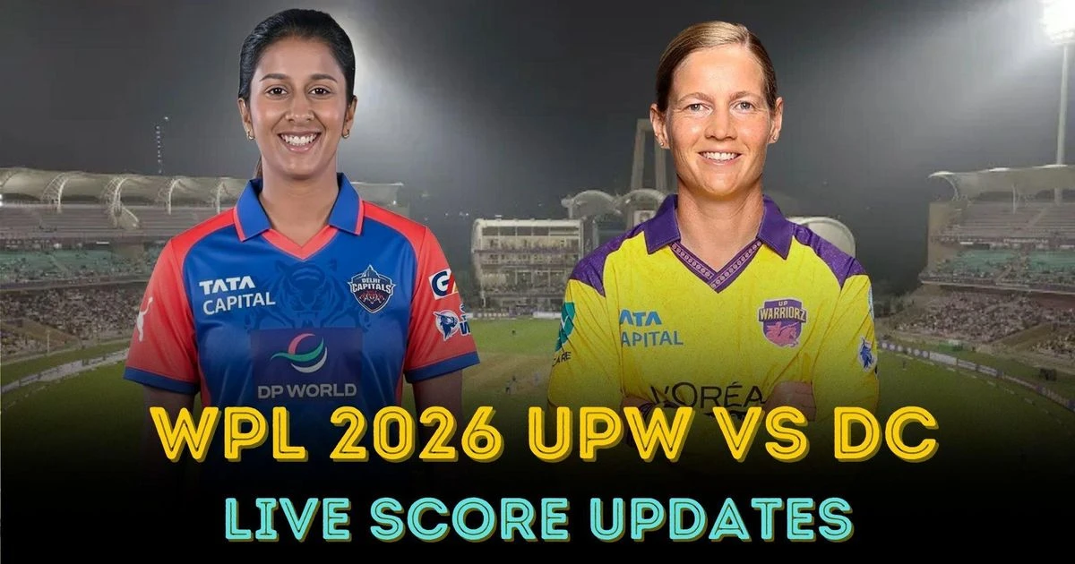 DC vs UPW LIVE SCORE UPDATES WPL 2026: Pressure tie for both sides ...