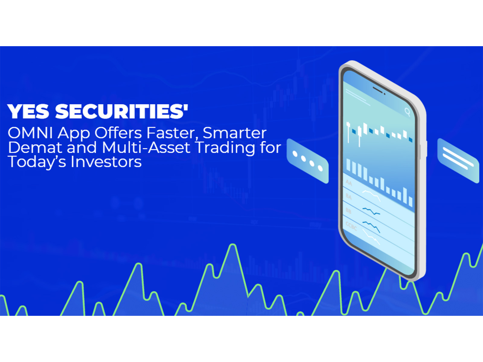 YES SECURITIES' OMNI App Offers Faster, Smarter Demat and Multi-Asset ...