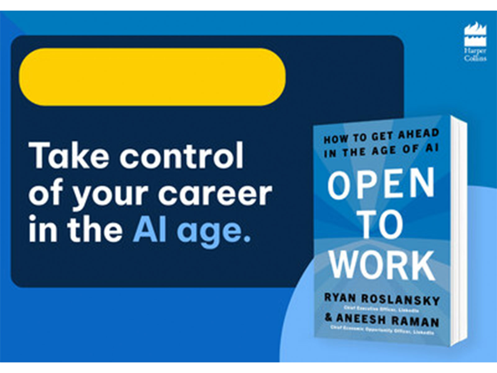 HarperCollins Publishers to publish Open to Work - How to Get Ahead in ...