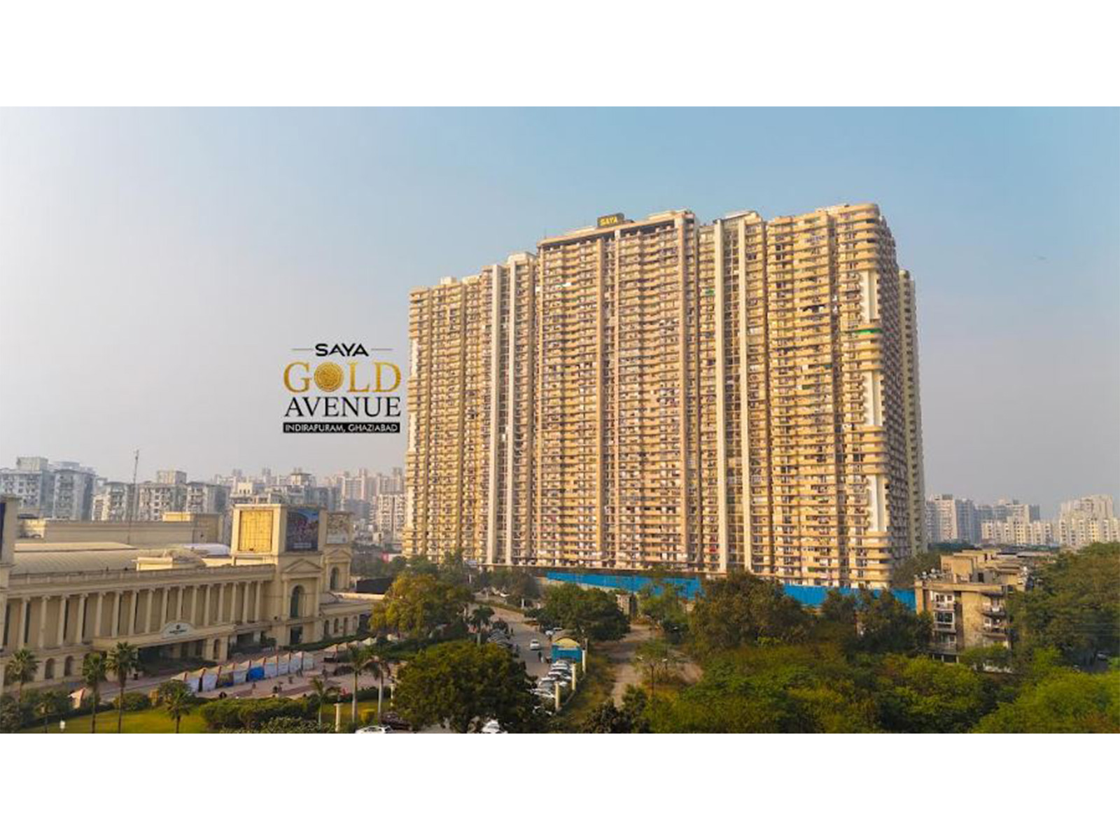 Ghaziabad's Tallest Residential Development 'Saya Gold Avenue' Fully ...