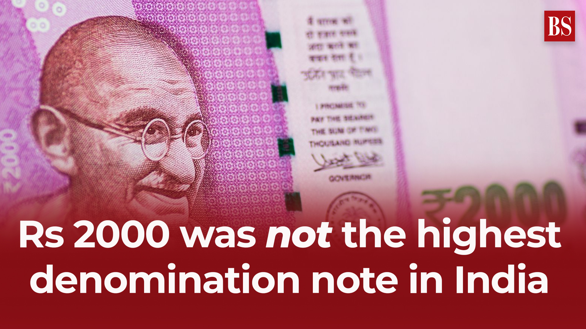 Don't miss | Rs 2000 was not the highest denomination note in India
