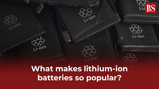 Explained: What makes lithium-ion batteries so popular?