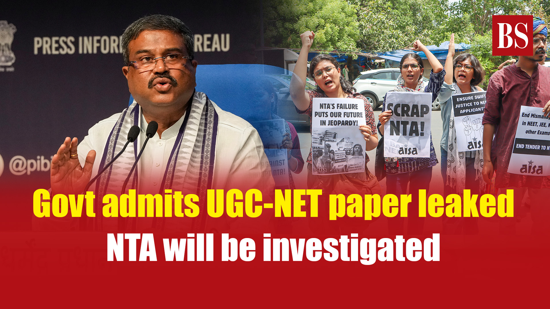 Govt admits UGC-NET paper leaked. NTA will be investigated