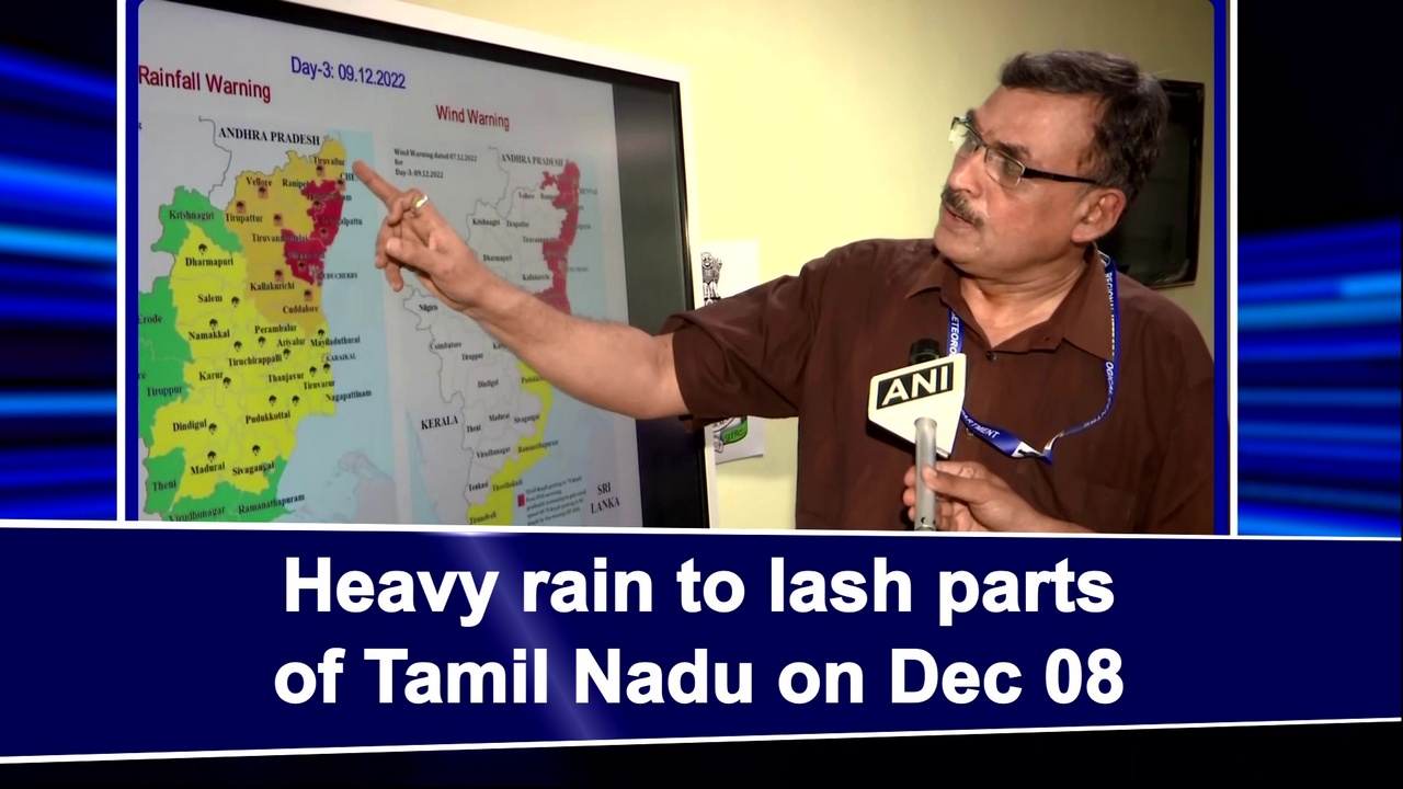 Heavy rain to lash parts of Tamil Nadu on Dec 08