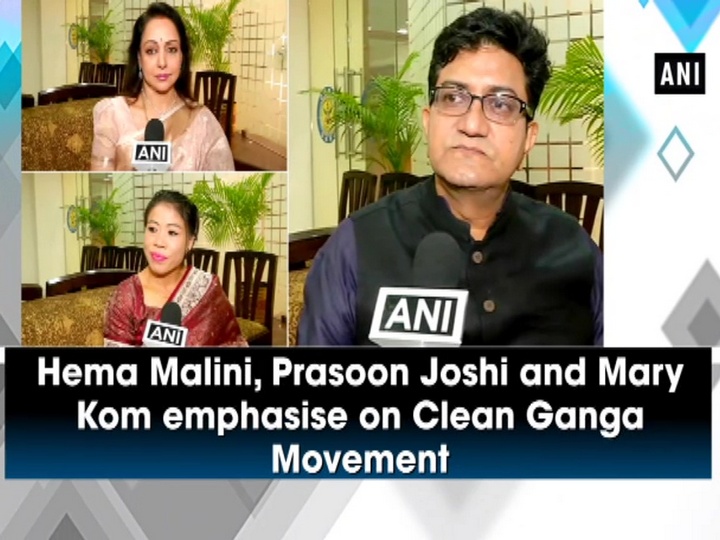 Hema Malini, Prasoon Joshi and Mary Kom emphasise on Clean Ganga Movement