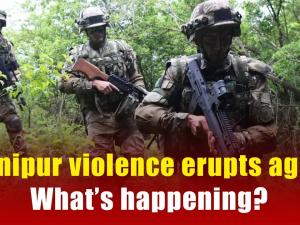 Manipur violence erupts again: What's happening? | Manipur latest ...
