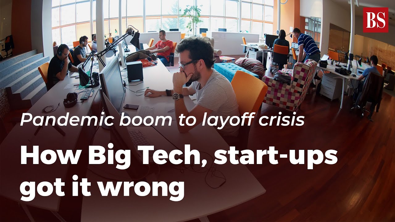 Pandemic boom to layoff crisis: How big tech and startups got it wrong