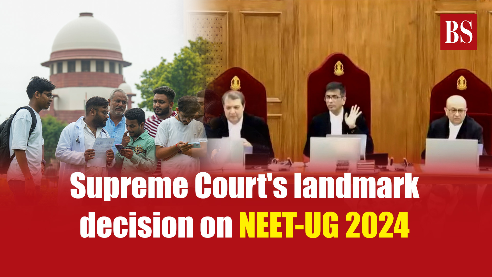 Supreme Court's landmark decision on NEET-UG 2024