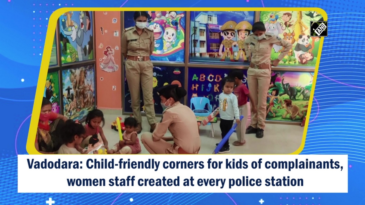Vadodara: Child-friendly corners for kids of complainants, women staff ...