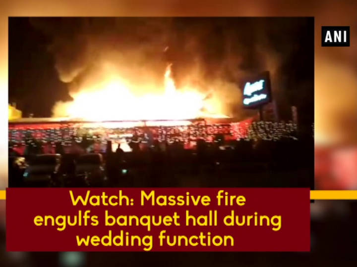 Watch: Massive fire engulfs banquet hall during wedding function