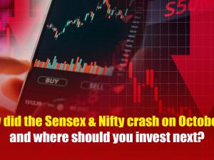 Why did the Sensex & Nifty crash on October 3, and where should you ...