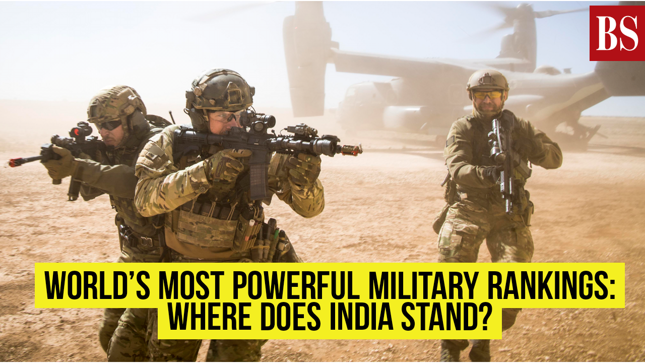 World's most powerful military rankings: Where does India stand?