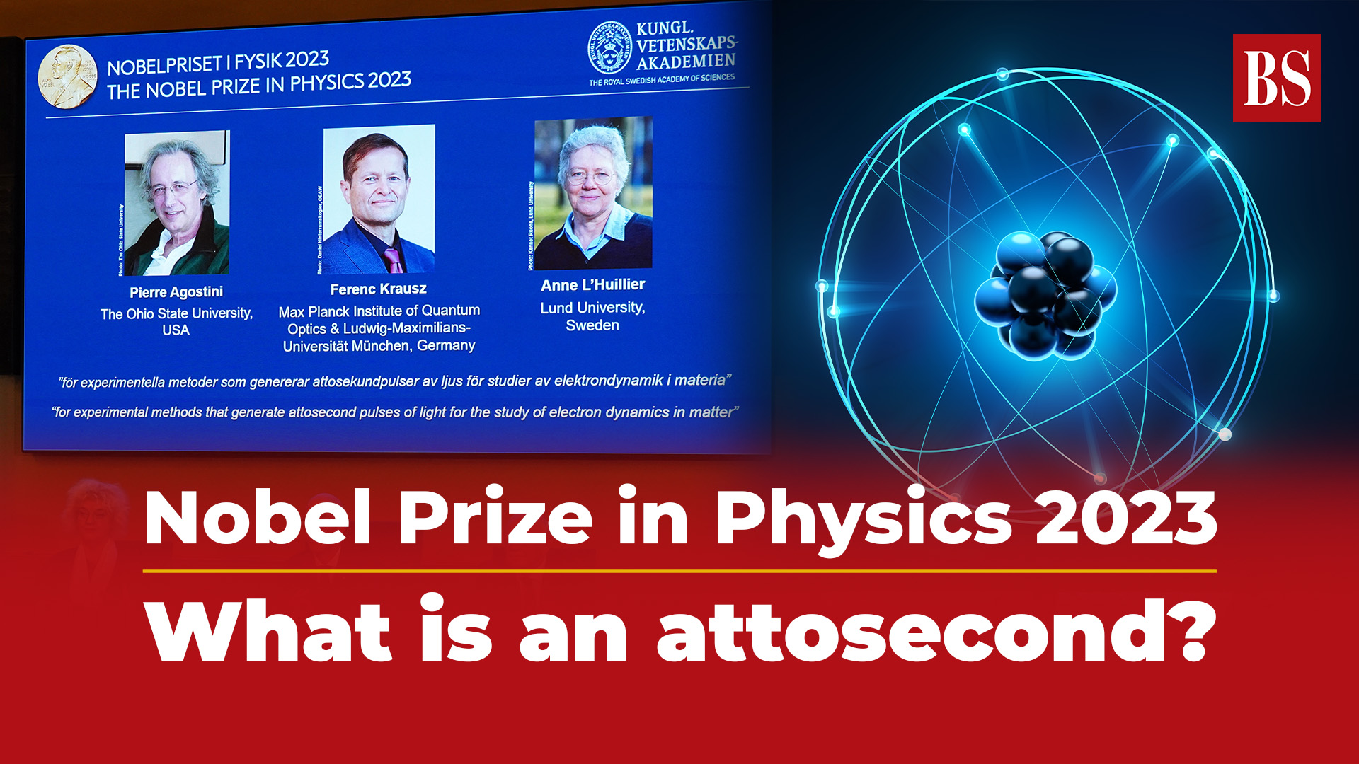 Nobel Prize in Physics 2023: What is an attosecond?