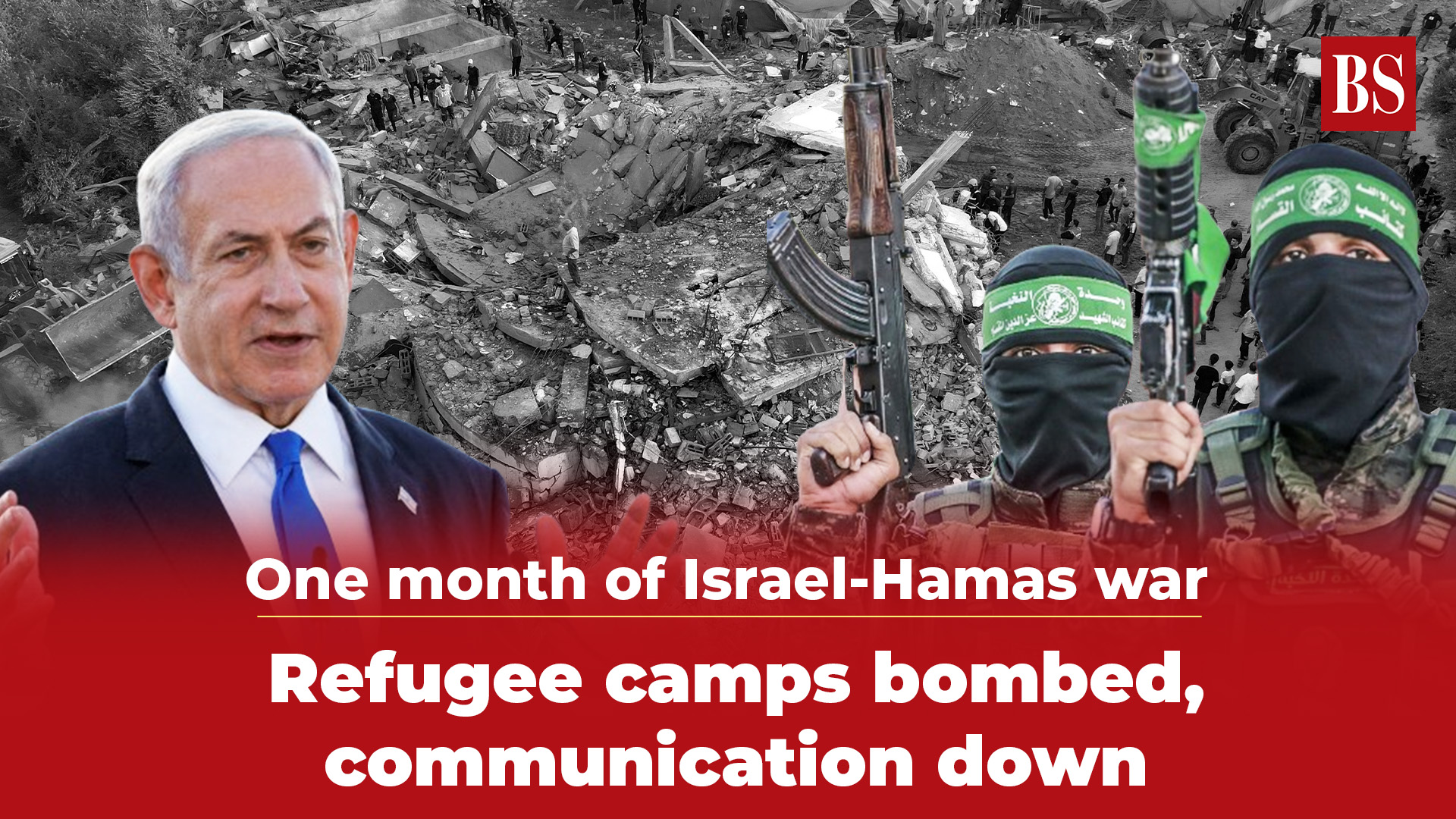 One month of Israel-Hamas war: Refugee camps bombed, communication down
