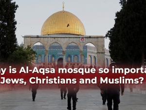 Why is Al-Aqsa mosque, raided by Israeli police, so important for Jews, Christians and Muslims?